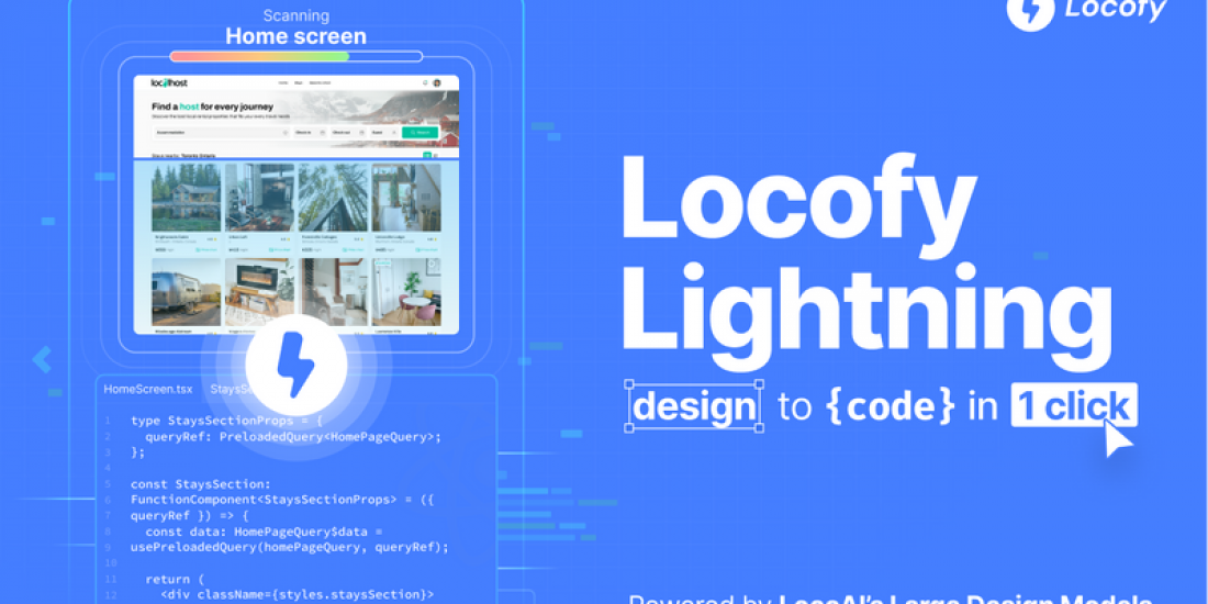 Locofy.ai’s accelerates web design-to-code with AI as it pioneers Large ...